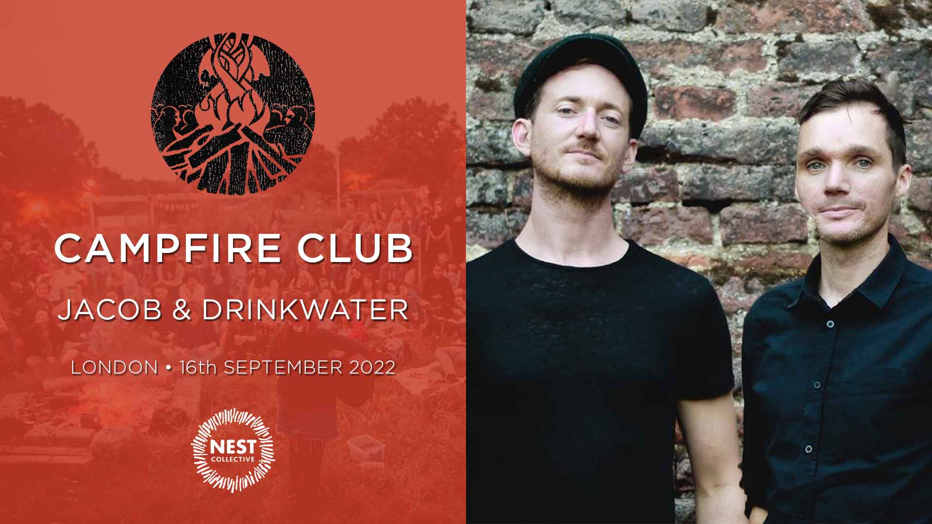 Campfire Club: Jacob & Drinkwater – Events for LONDON