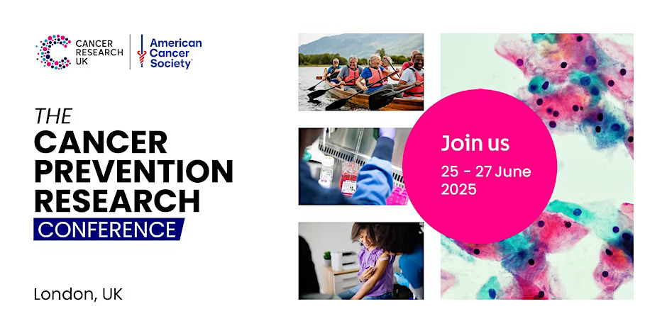 The Cancer Prevention Research Conference 2025 - 25 JUN 2025